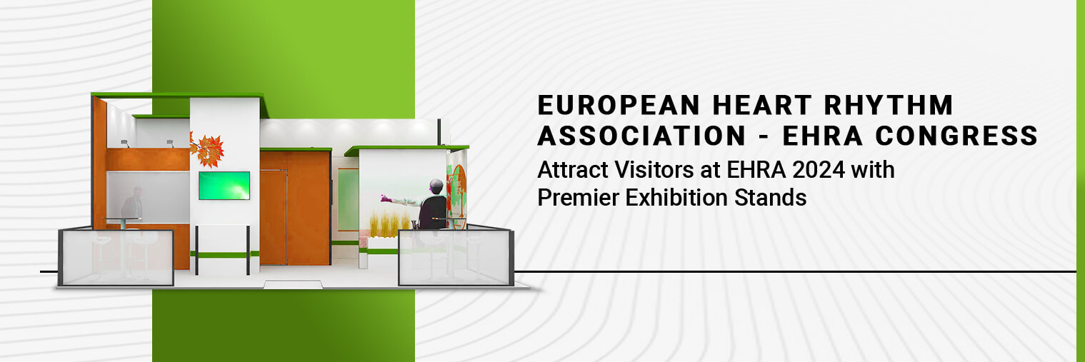Explore 1000+ Exhibition Stand Rental Designs for EHRA Congress 2024