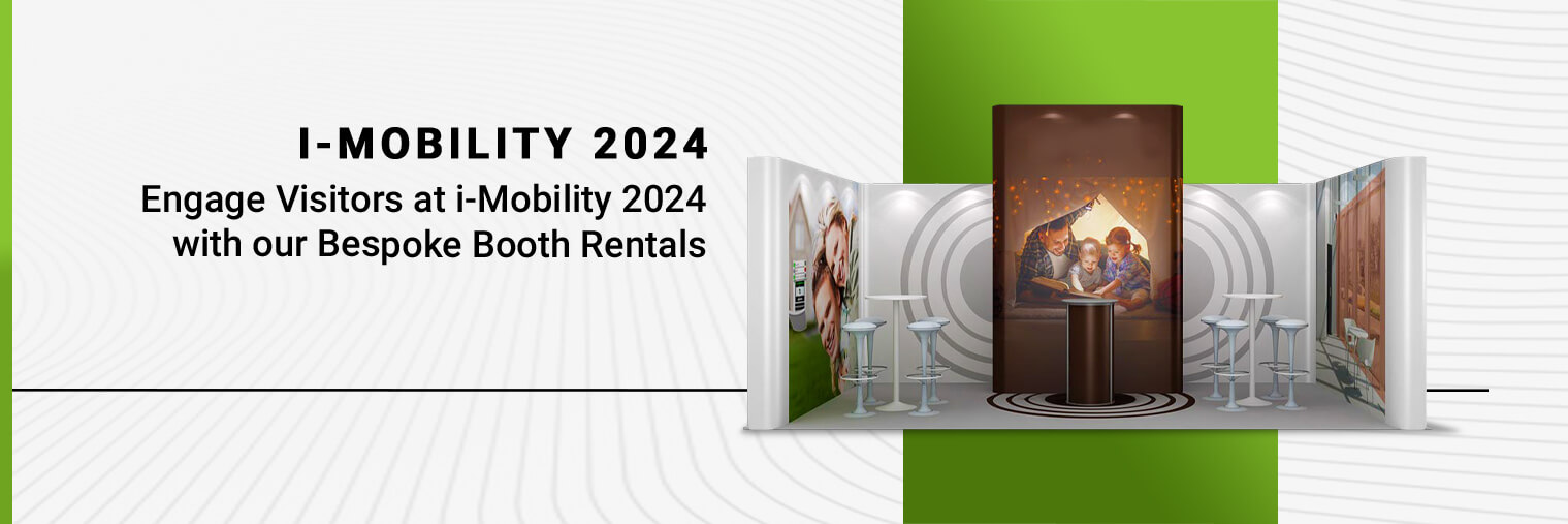 Exhibition Stand Rental Packages for i-Mobility 2024