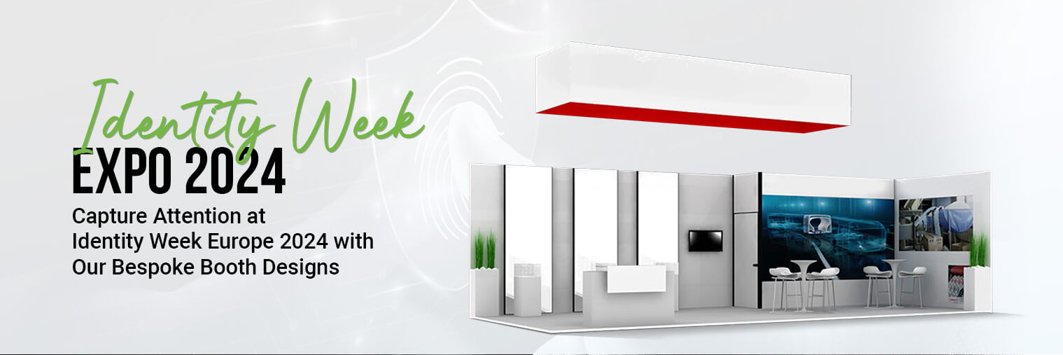 Get Bespoke Exhibition Stand Rentals at Identity Week Europe 2024