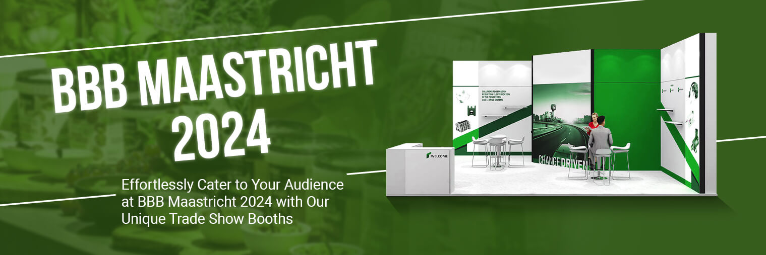 Get Bespoke Exhibition Stand Rental Packages for BBB Maastricht 2024